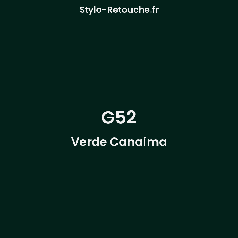 Stylo Retouche Toyota G52 Verde Canaima - Stylo-Retouche.fr