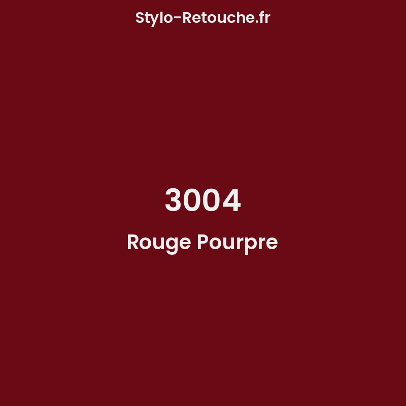 RAL 3004 Rouge Pourpre Opaque en Stylo Retouche - Stylo-Retouche.fr